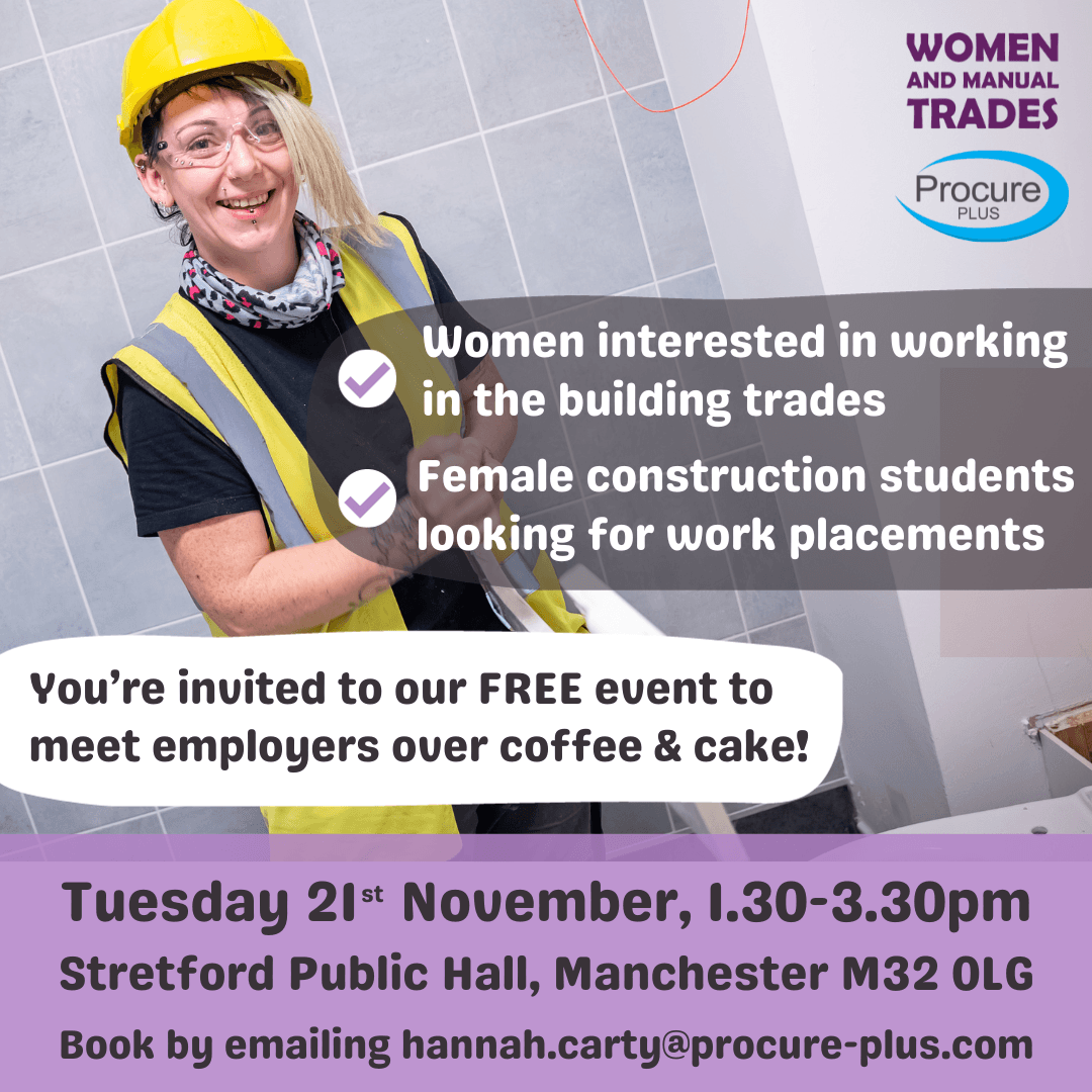 Work and traineeships event in Manchester - Women and Manual Trades